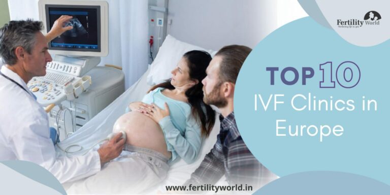 TOP 10 IVF CLINICS IN EUROPE | FERTILITYWORLD