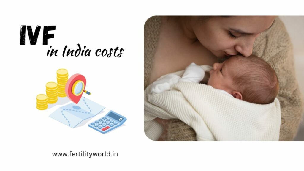 IVF Price- Everything you need to know about IVF Price - Fertilityworld