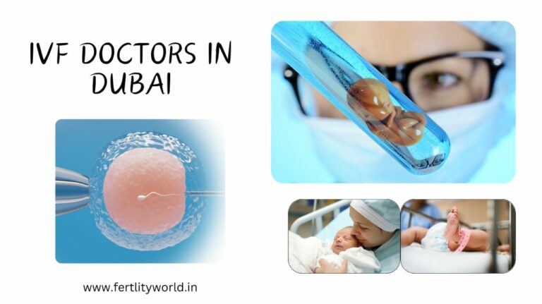 BEST IVF DOCTORS IN DUBAI. - Fertilityworld